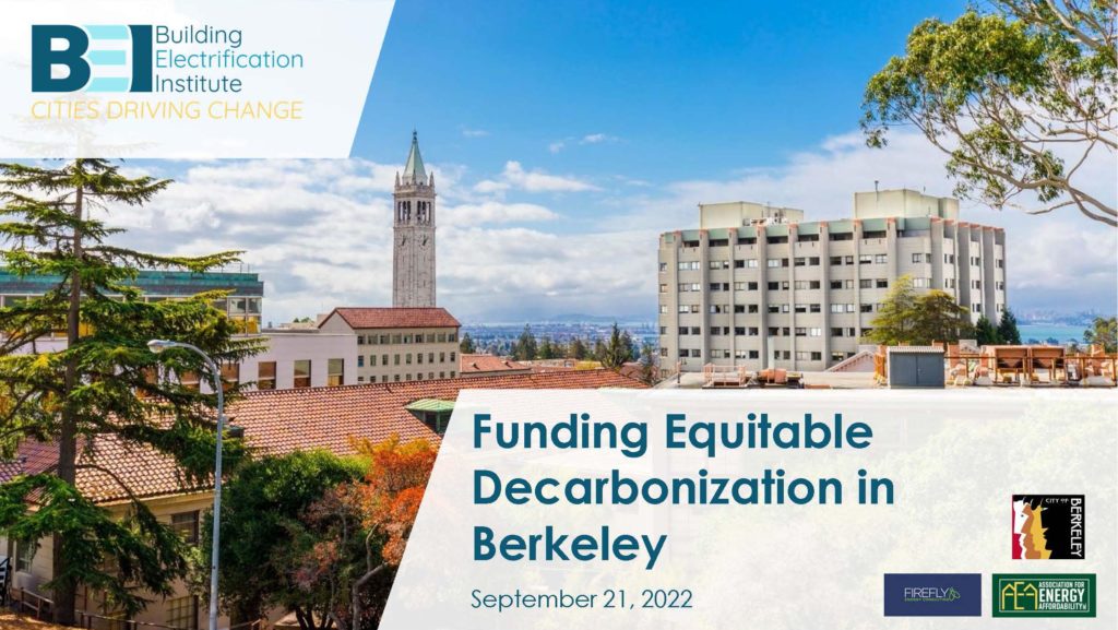 Funding Equitable Residential Decarbonization in Berkeley - California ...