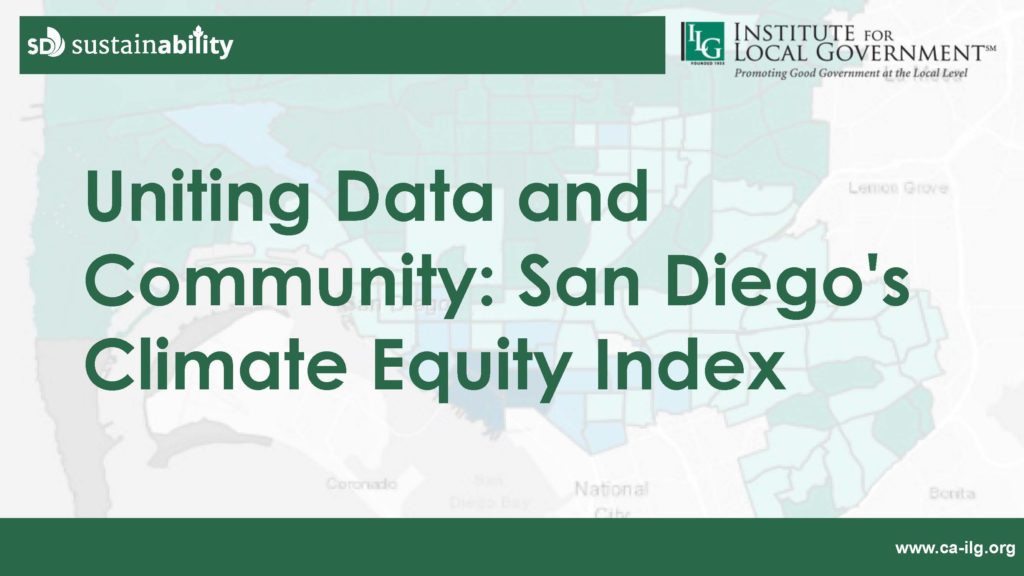 Uniting Data and Community: San Diego’s Climate Equity Index ...